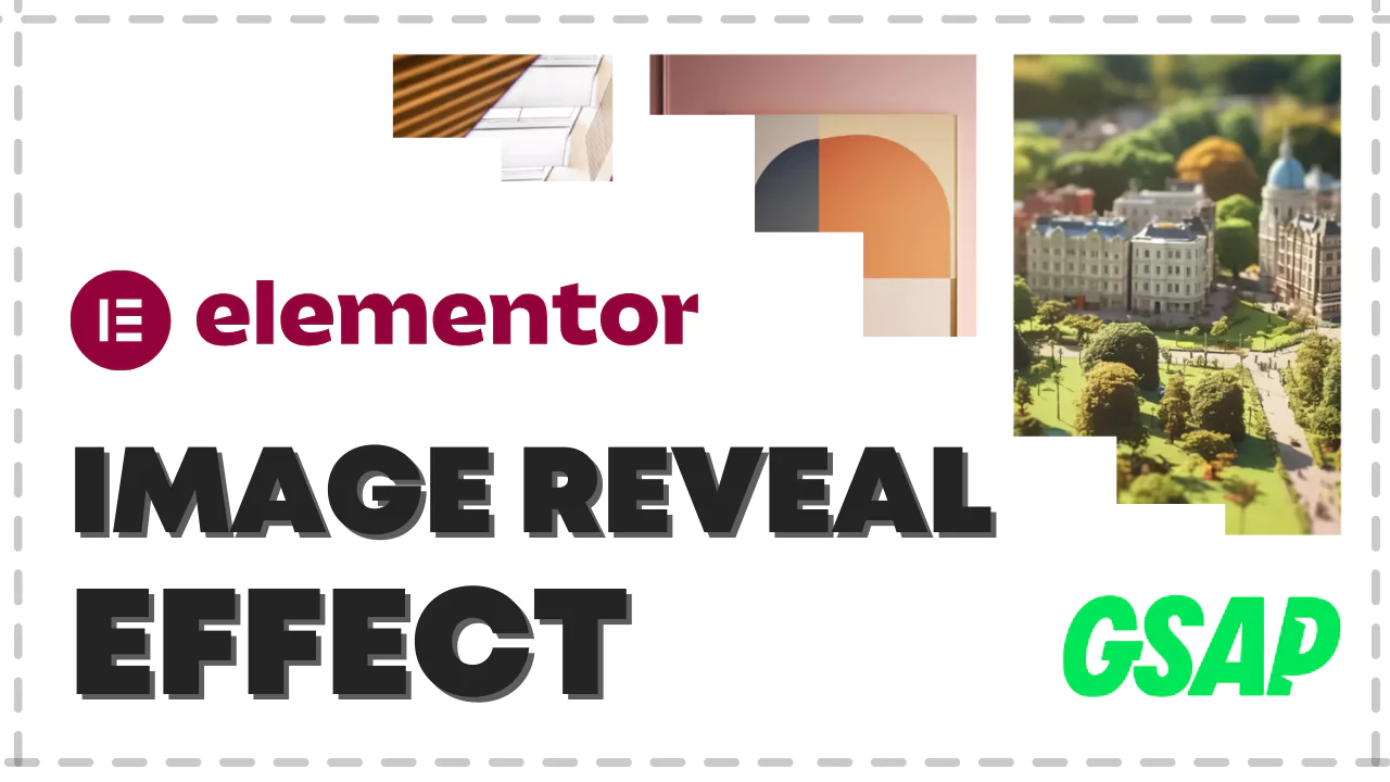 Elementor Gsap Image Reveal Effect Wordpress Tutorial